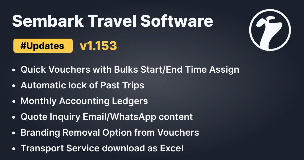 Quick Vouchers, Lock/Unlock Trip and Monthly Accounts Ledgers | Sembark Travel Software